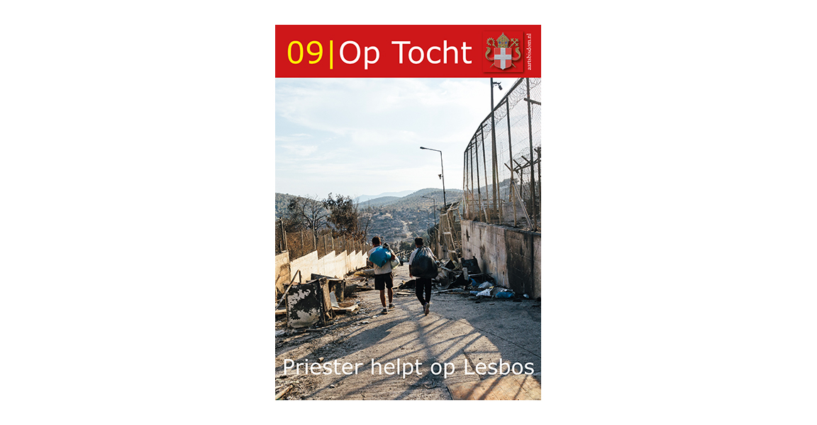 Novembereditie ‘Op Tocht’: nieuws uit Utrecht en Lesbos - Aartsbisdom